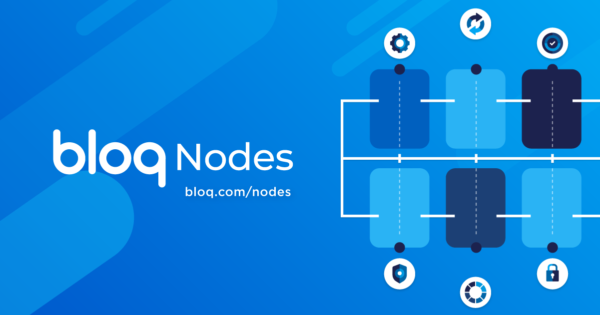 Bloq Nodes - Bloq